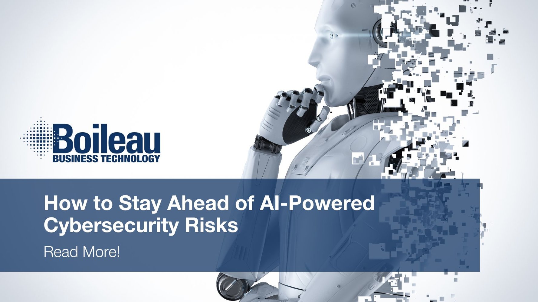 How to Stay Ahead of AI-Powered Cybersecurity Risks